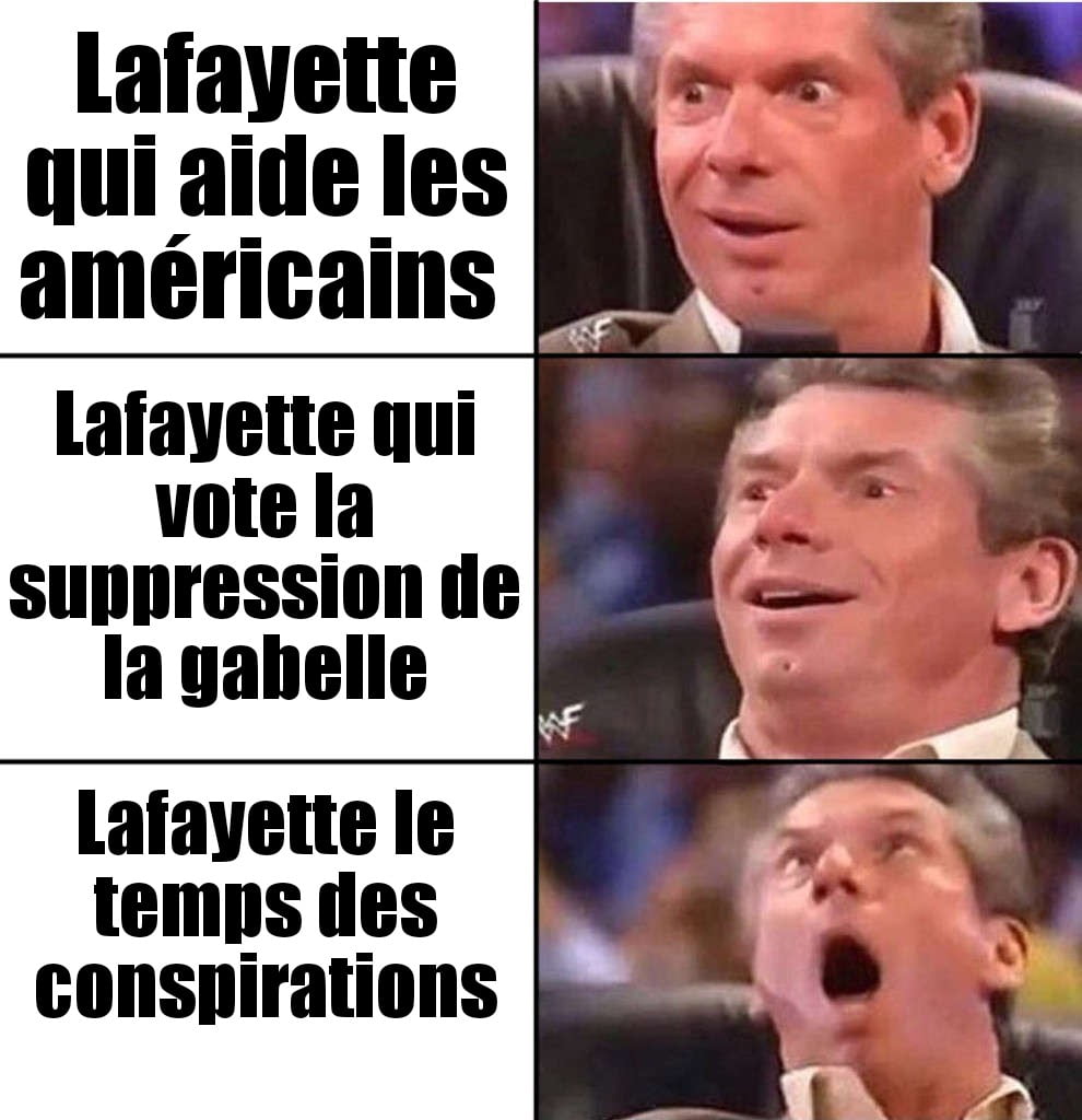 Meme Lafayette conspirationniste et suppression de la Gabel